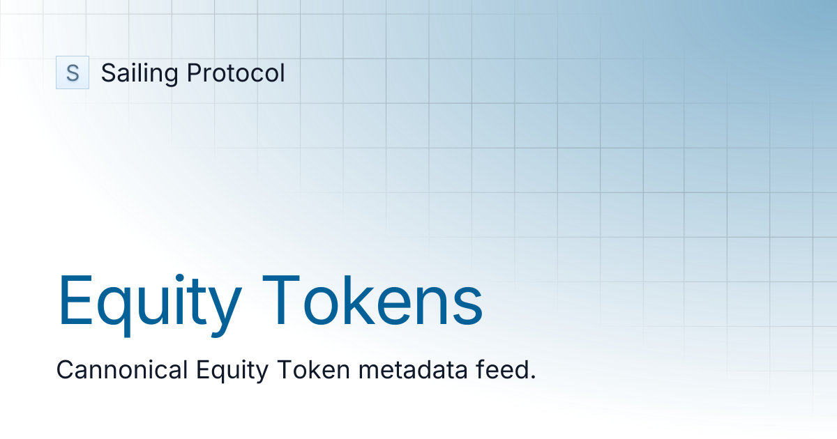 Equity Tokens | Sailing Protocol